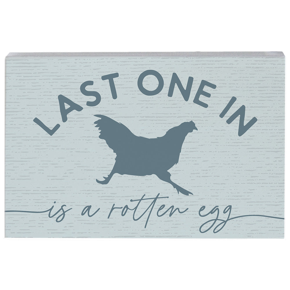 Last One Rotten Egg – Sincere Surroundings