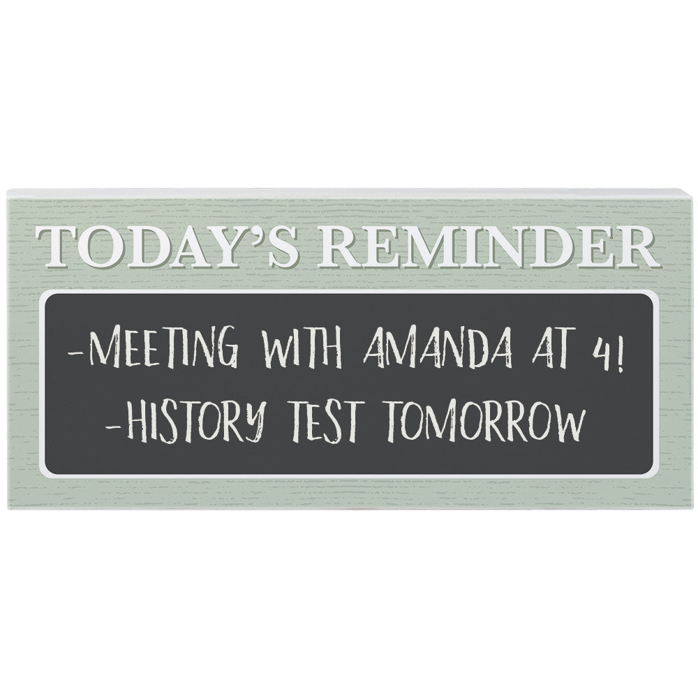 Today's Reminder Green – Sincere Surroundings