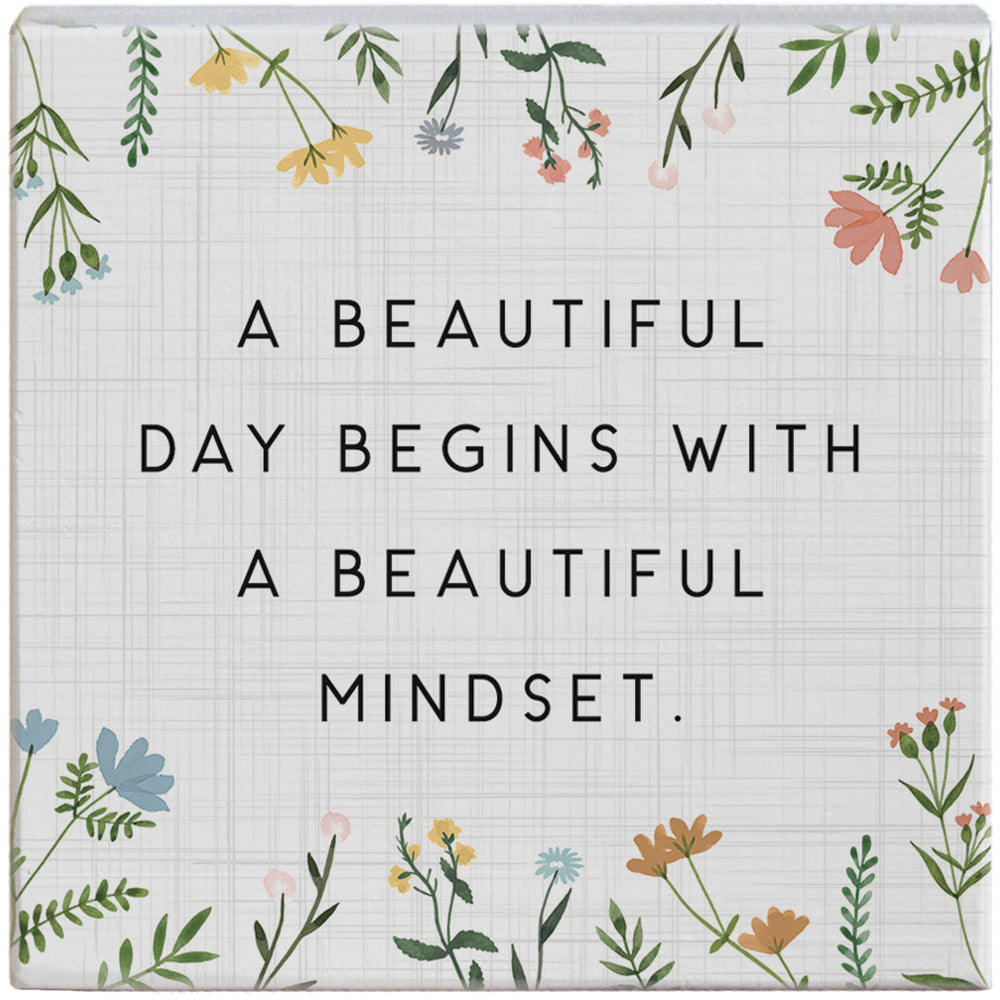Beautiful Mindset – Sincere Surroundings