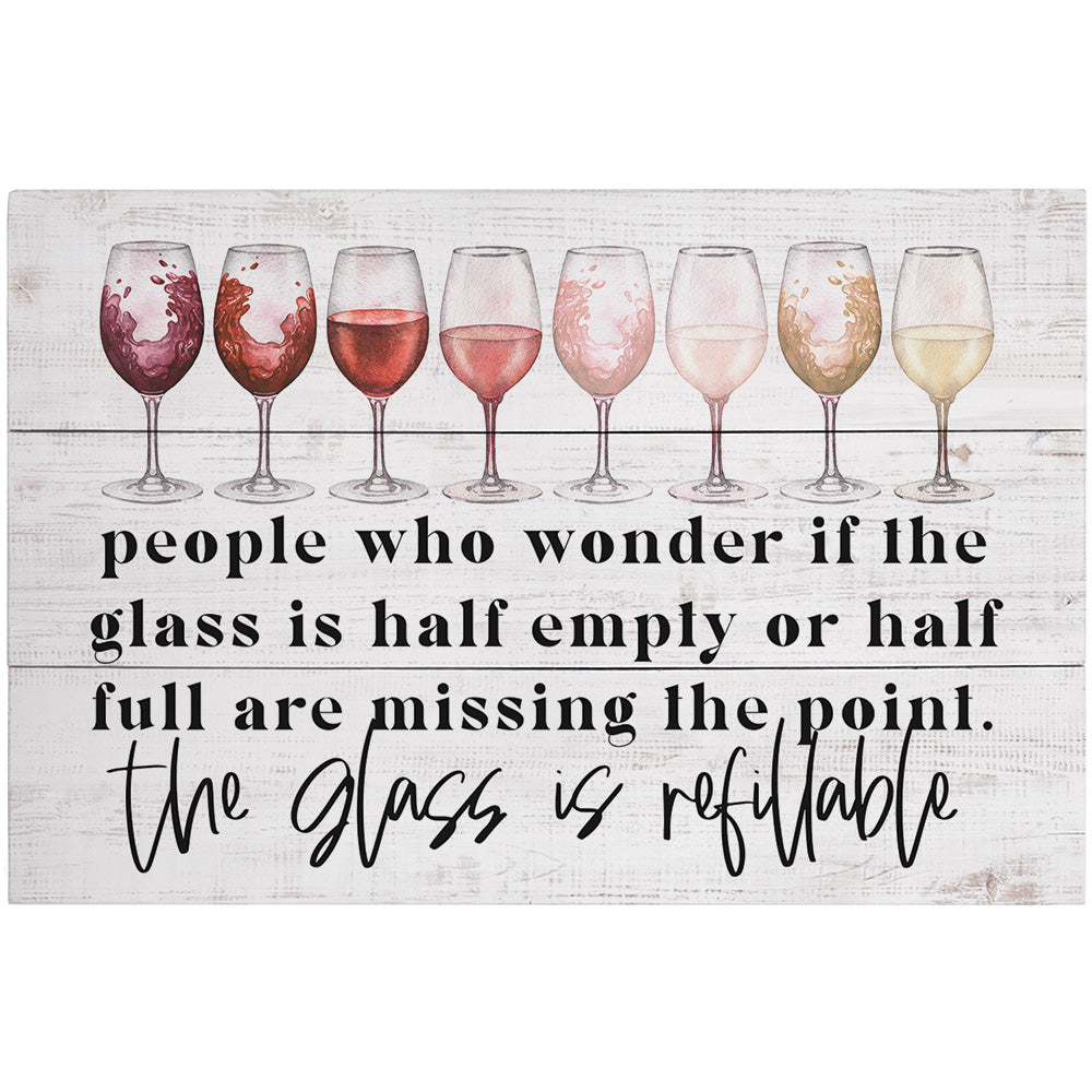 Glass Is Refillable – Sincere Surroundings