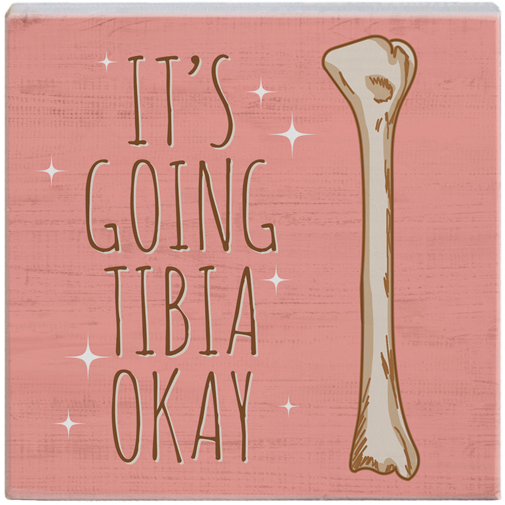It's Tibia Okay – Sincere Surroundings