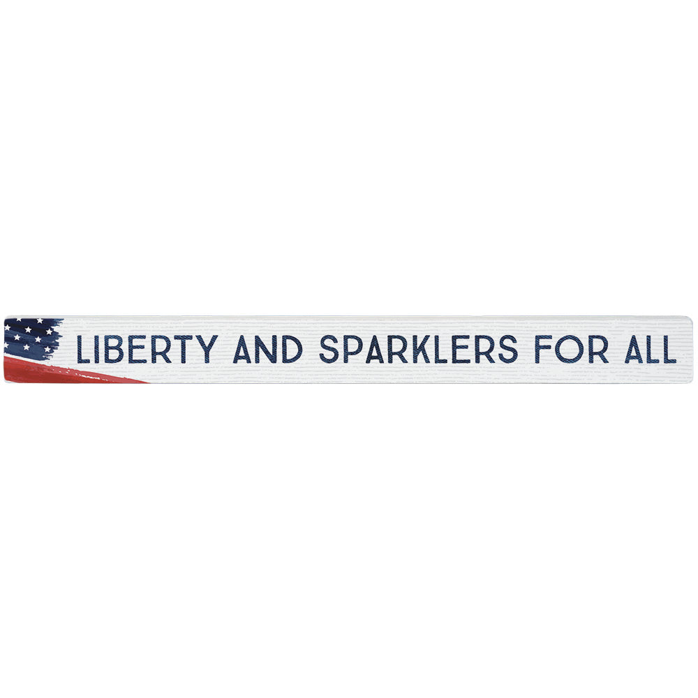Liberty And Sparklers – Sincere Surroundings